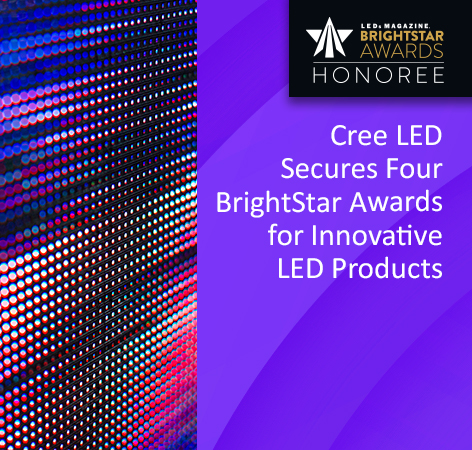 Cree LED Recognized with Four 2024 BrightStar Awards from LEDs Magazine ...