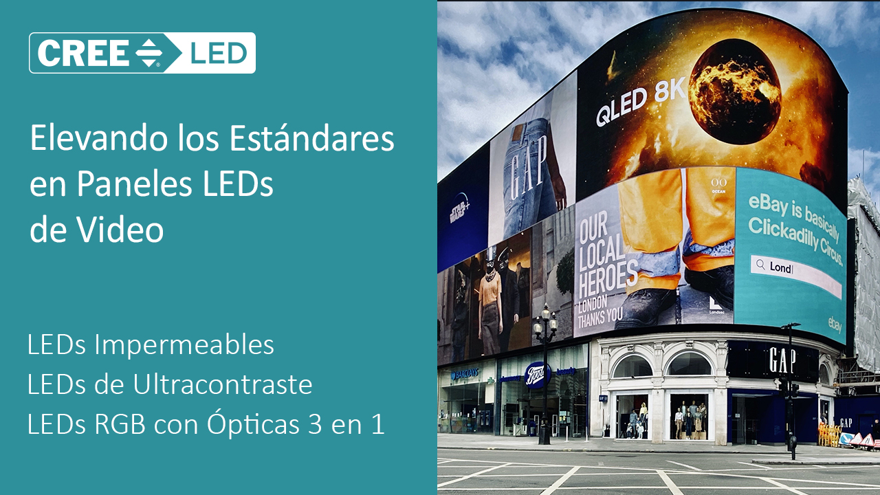 Elevando los Estándares en Paneles LEDs de Video - Cree LED